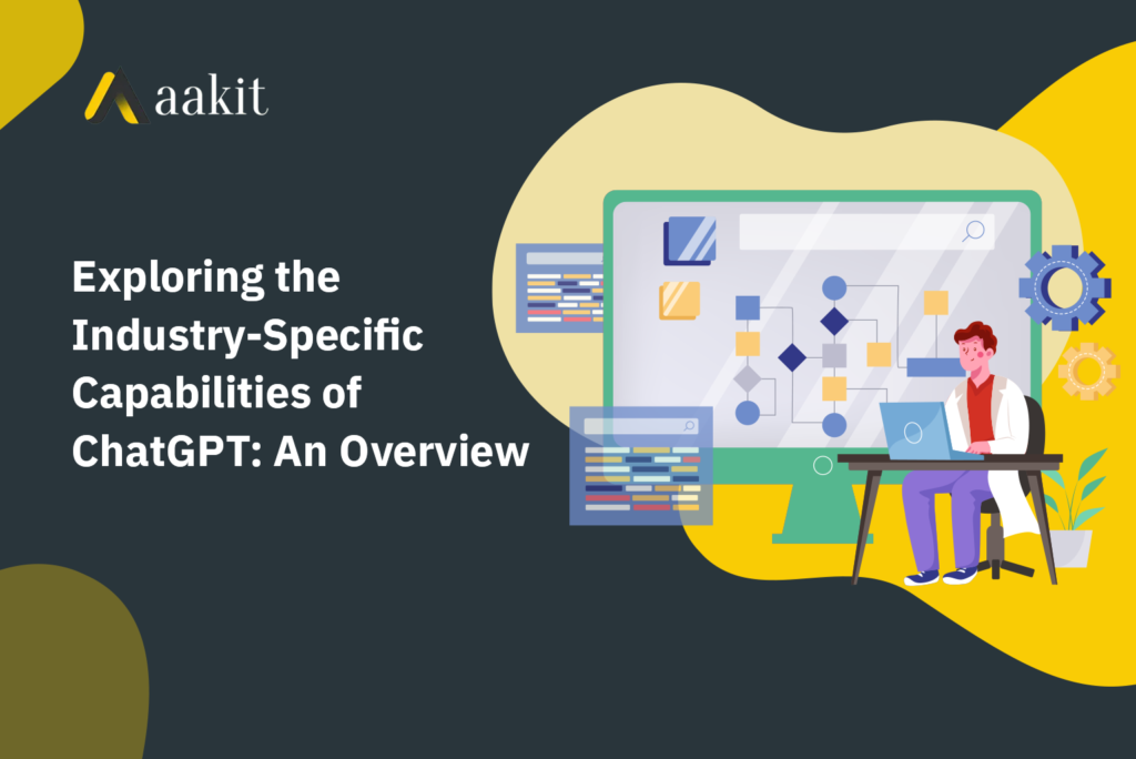 Exploring the Industry-Specific Capabilities of ChatGPT: An Overview ...